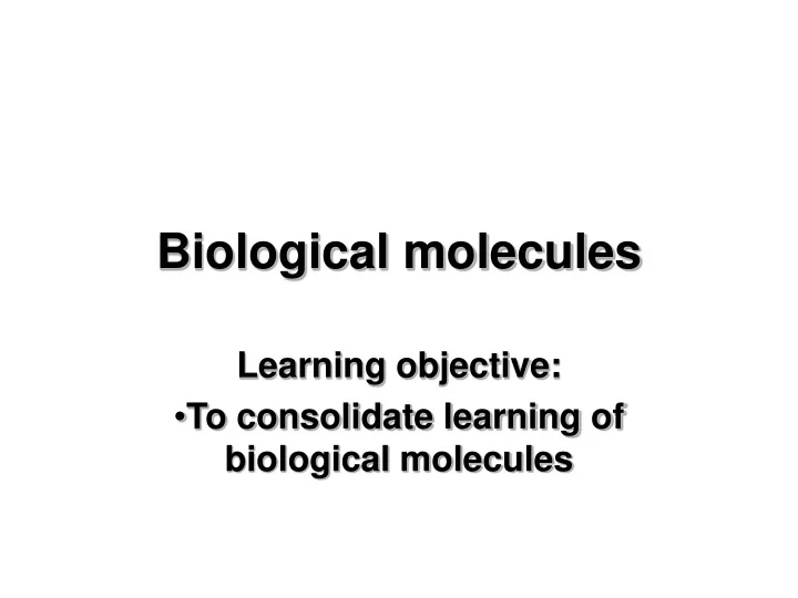 PPT - Biological molecules PowerPoint Presentation, free download - ID ...