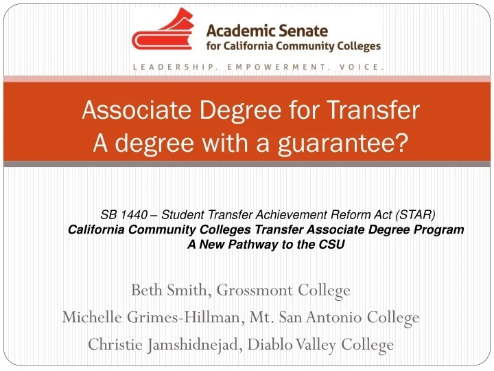 PPT - Associate Degree for Transfer A degree with a guarantee ...