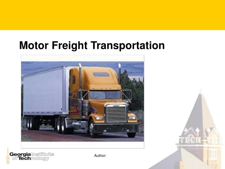 PPT - Motor Freight Transportation PowerPoint Presentation, free ...