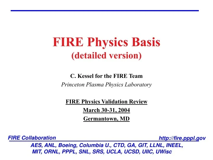 PPT - FIRE Physics Basis (detailed version) PowerPoint Presentation ...