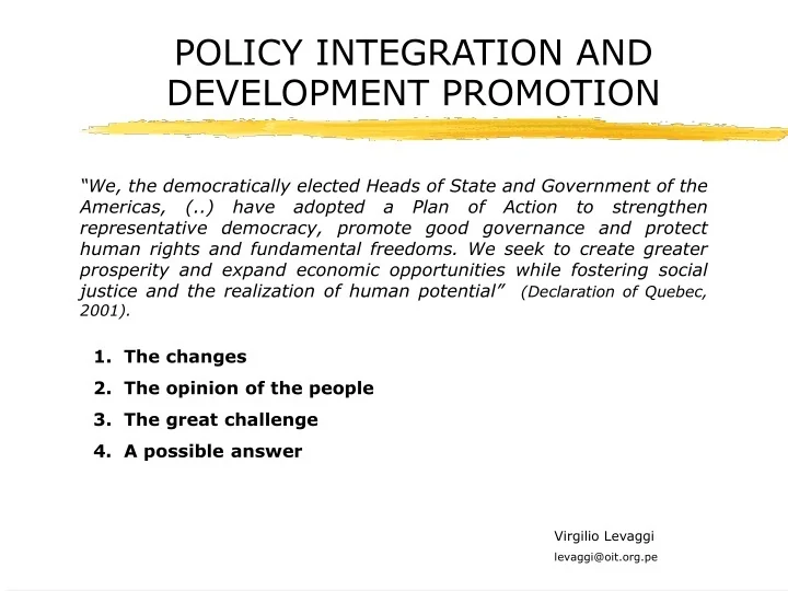 PPT - POLICY INTEGRATION AND DEVELOPMENT PROMOTION PowerPoint ...