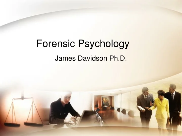 PPT - Forensic Psychology PowerPoint Presentation, free download - ID ...