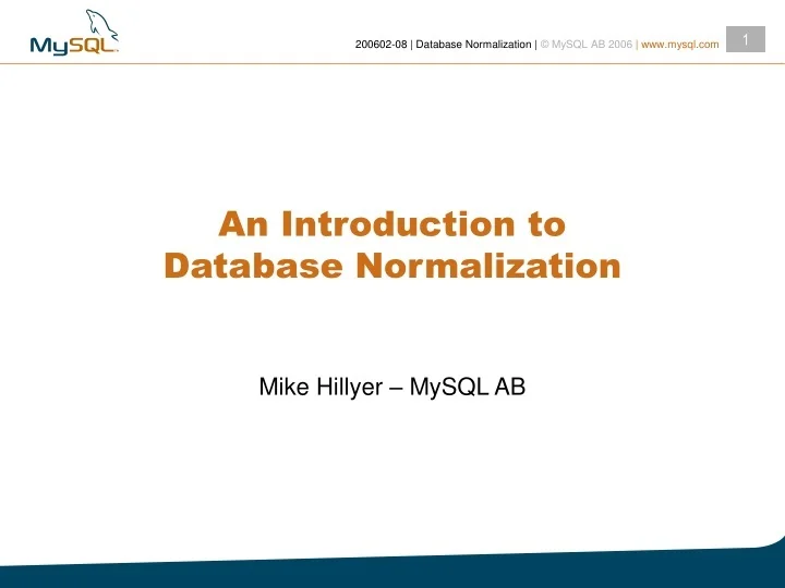 PPT - An Introduction to Database Normalization PowerPoint Presentation ...