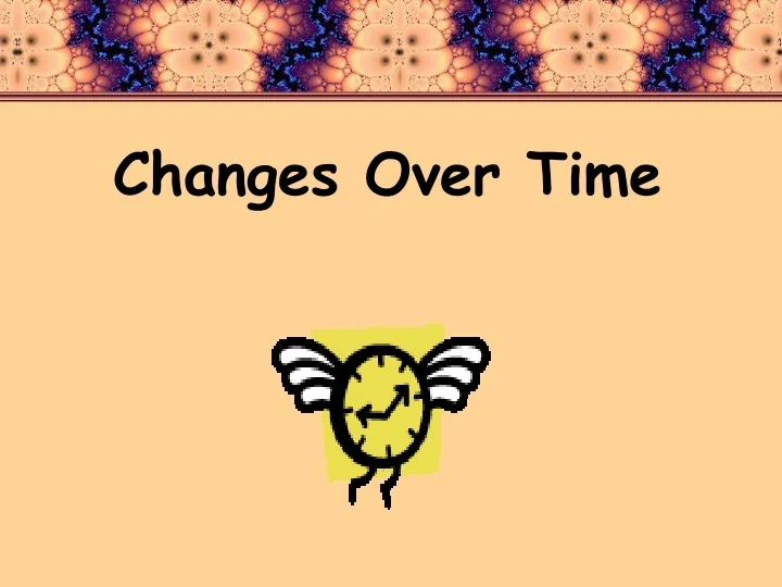 PPT - Changes Over Time PowerPoint Presentation, free download - ID:9714245