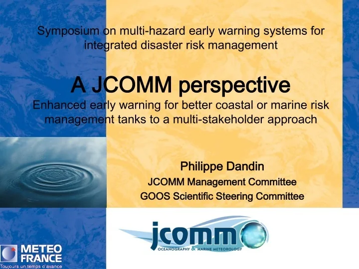 PPT - Symposium on multi-hazard early warning systems for integrated ...