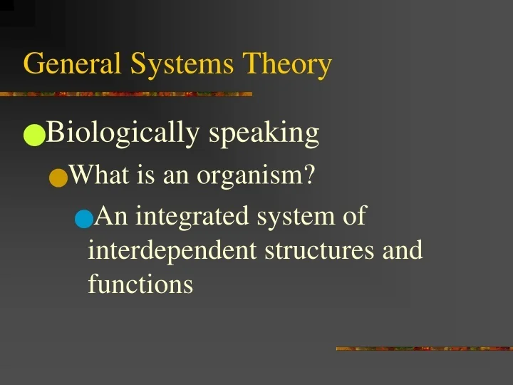 PPT - General Systems Theory PowerPoint Presentation, free download ...