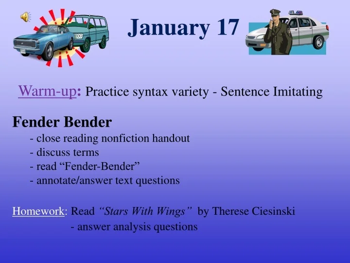 PPT - Fender Bender - close reading nonfiction handout - discuss terms ...