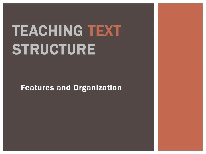 PPT - Teaching Text Structure PowerPoint Presentation, free download ...