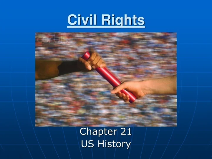 PPT - Civil Rights PowerPoint Presentation, free download - ID:9718702