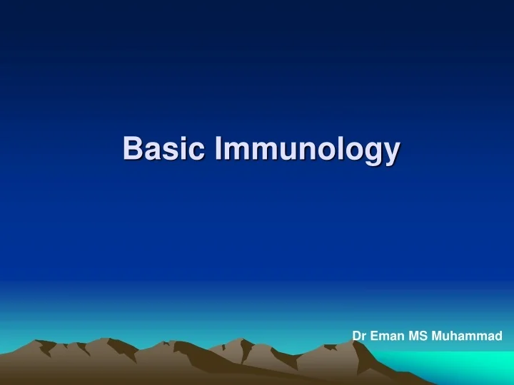 PPT - Basic Immunology PowerPoint Presentation, free download - ID:9719174
