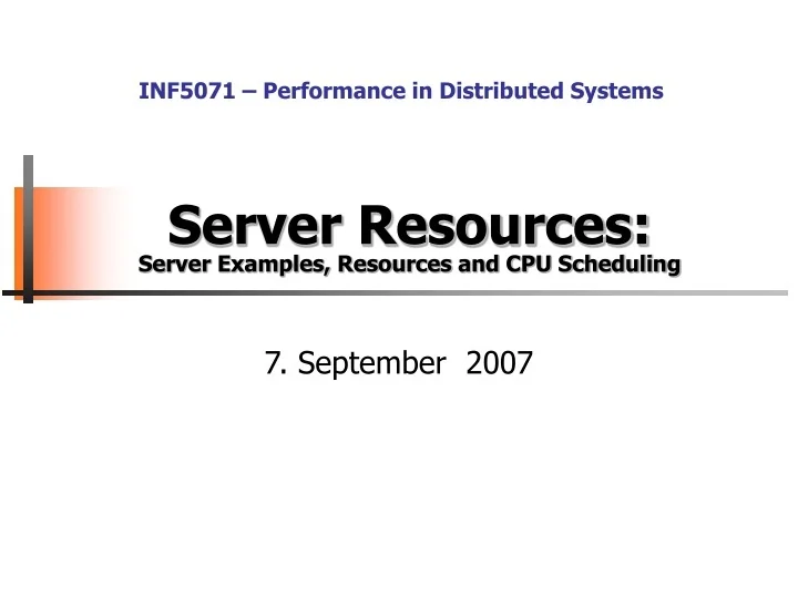 Ppt Server Resources Server Examples Resources And Cpu Scheduling Powerpoint Presentation