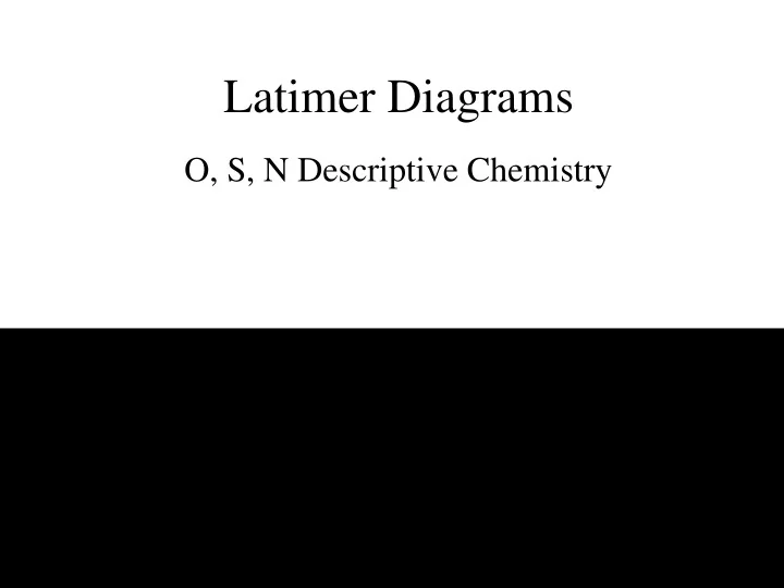 PPT - Latimer Diagrams PowerPoint Presentation, free download - ID:9721540