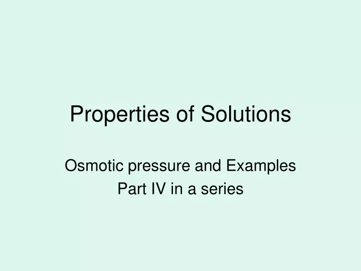 Ppt Properties Of Solutions Powerpoint Presentation Free Download