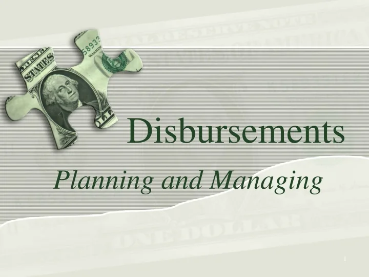 PPT - Disbursements PowerPoint Presentation, free download - ID:9723768