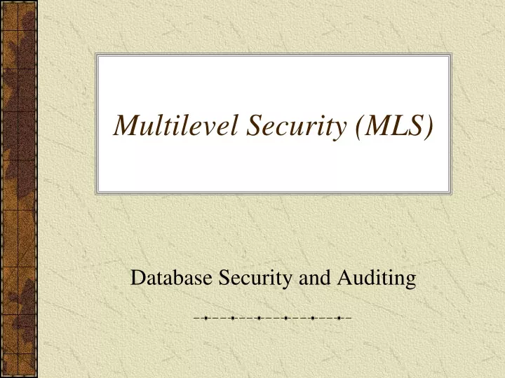 PPT - Multilevel Security (MLS) PowerPoint Presentation, free download ... PPT - Multilevel Security (MLS) PowerPoint Presentation, free download ...
