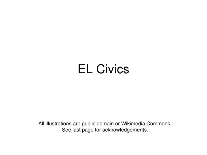 PPT - EL Civics PowerPoint Presentation, free download - ID:9725643