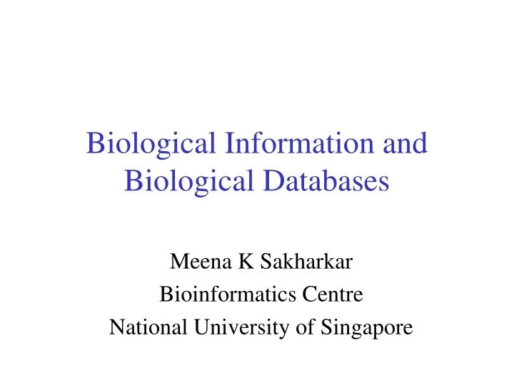 Ppt Biological Information And Biological Databases Powerpoint