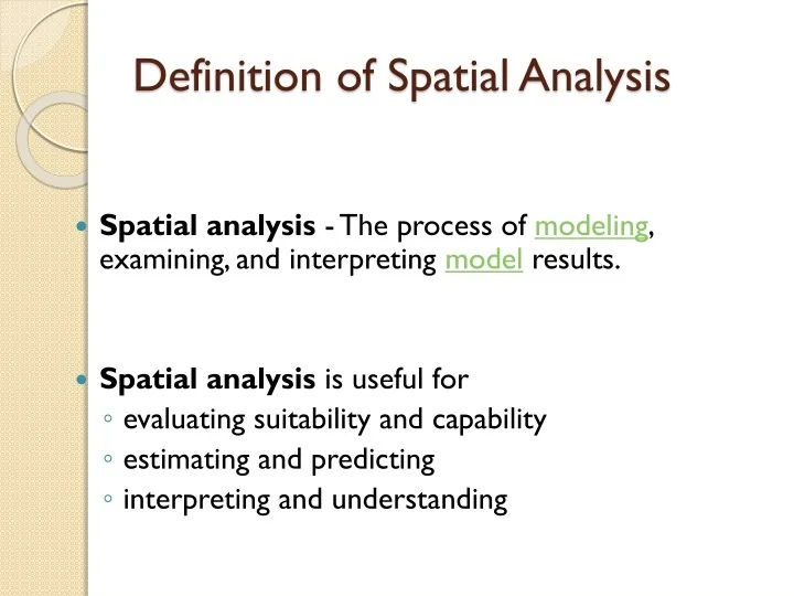 PPT - Definition of Spatial Analysis PowerPoint Presentation, free ...
