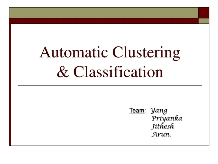 Ppt Automatic Clustering And Classification Powerpoint Presentation