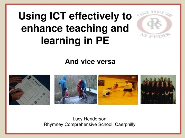 PPT - Using ICT effectively to enhance teaching and learning in PE ...
