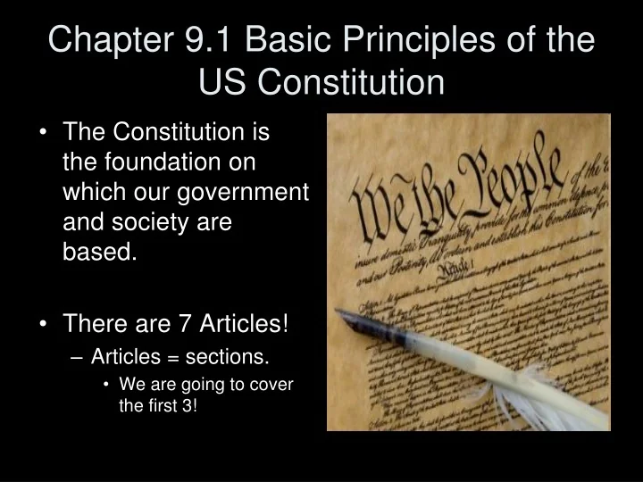 PPT - Chapter 9.1 Basic Principles of the US Constitution PowerPoint ...