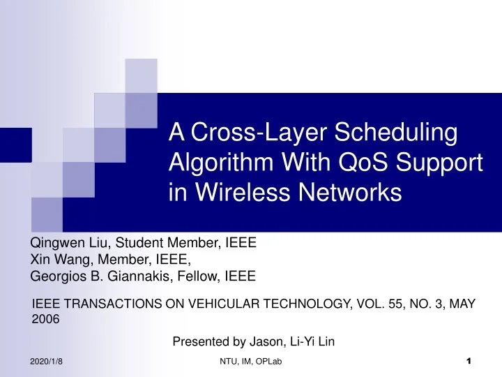 Ppt A Cross Layer Scheduling Algorithm With Qos Support In Wireless 0207