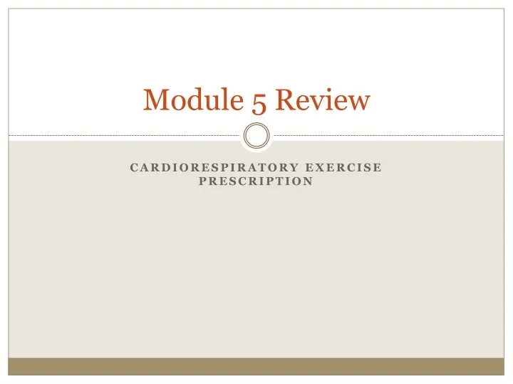 PPT - Module 5 Review PowerPoint Presentation, free download - ID:9729347