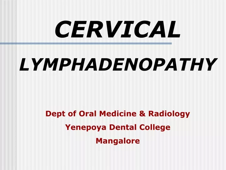 Ppt Cervical Lymphadenopathy Powerpoint Presentation Free Download
