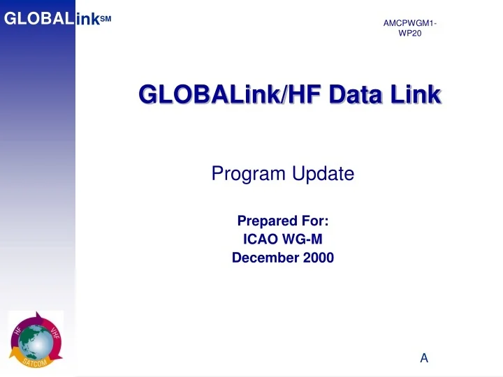 PPT - GLOBALink/HF Data Link PowerPoint Presentation, free download ...