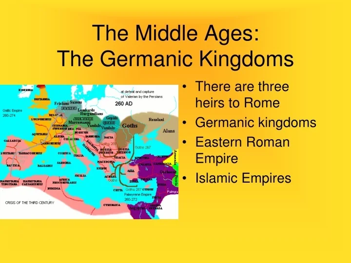 PPT - The Middle Ages: The Germanic Kingdoms PowerPoint Presentation ...
