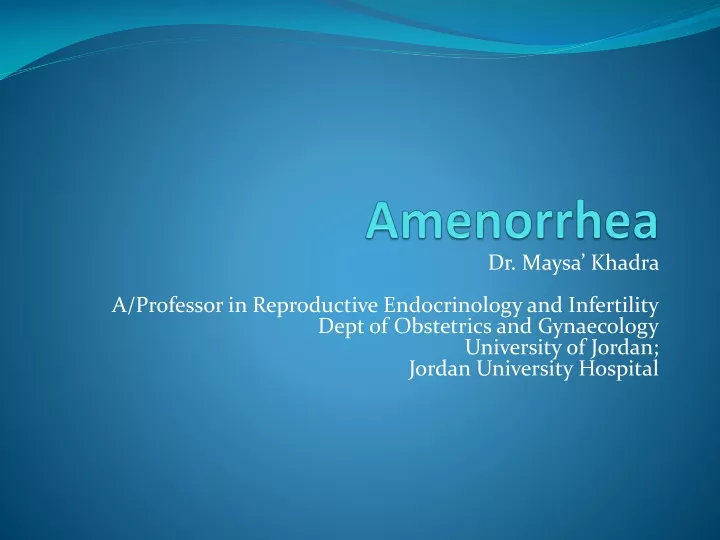 Ppt Amenorrhea Powerpoint Presentation Free Download Id 9731661