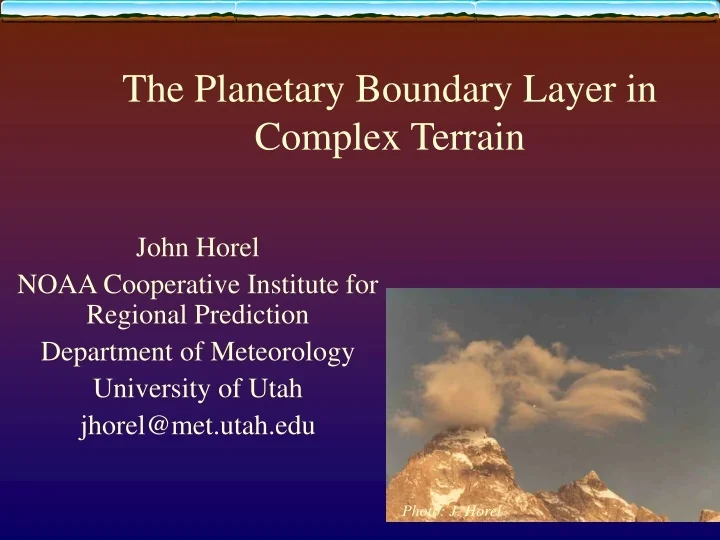 PPT - The Planetary Boundary Layer in Complex Terrain PowerPoint ...