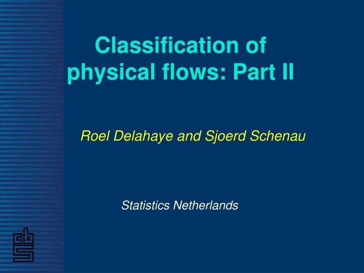 PPT - Classification of physical flows: Part II PowerPoint Presentation ...