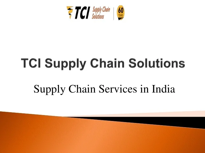 PPT - Get the Best Supply Chain Services in India [Latest 2020 ...