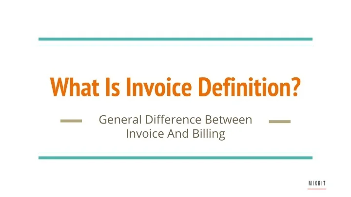 PPT - What Is Invoice Definition? General Difference Between Invoice ...