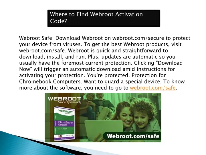 PPT - webroot.com/safe - Enter Webroot Key Code - Webroot Safe ... PPT - webroot.com/safe - Enter Webroot Key Code - Webroot Safe ...