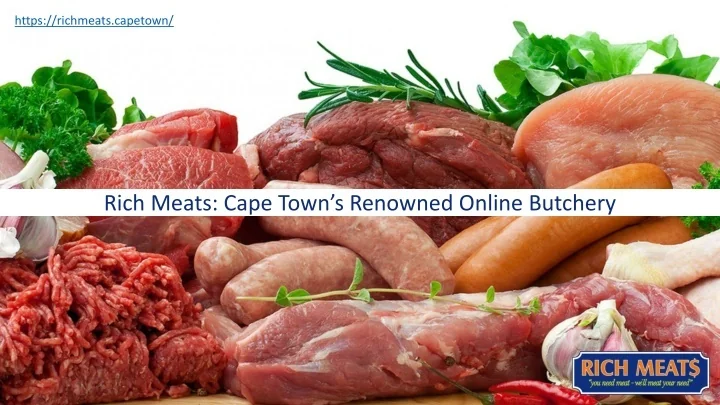 PPT - Rich Meats: Cape Town’s Renowned Online Butchery PowerPoint ...