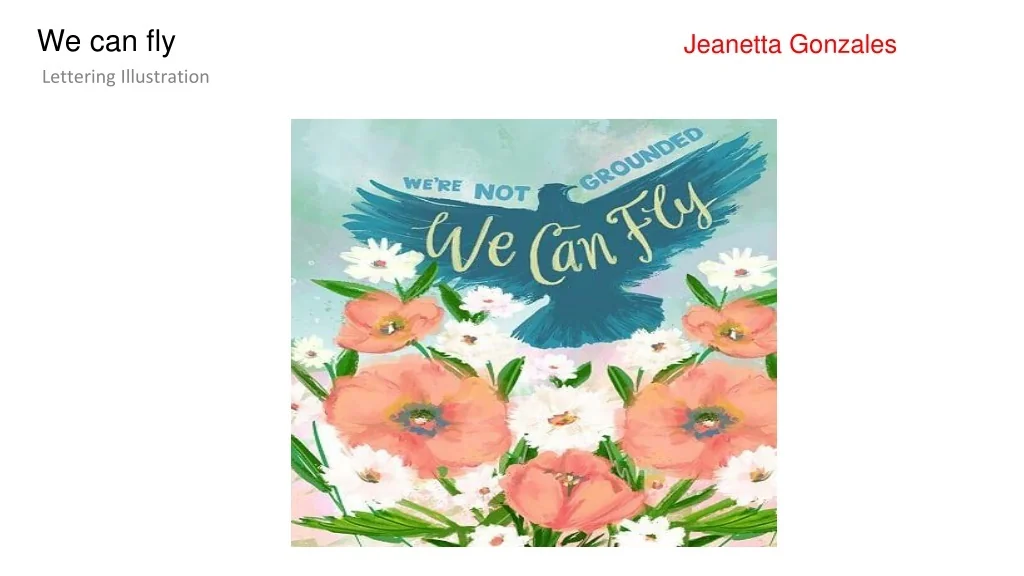 PPT - Jeanetta Gonzales - Lettering and Graphic illustrator PowerPoint ...