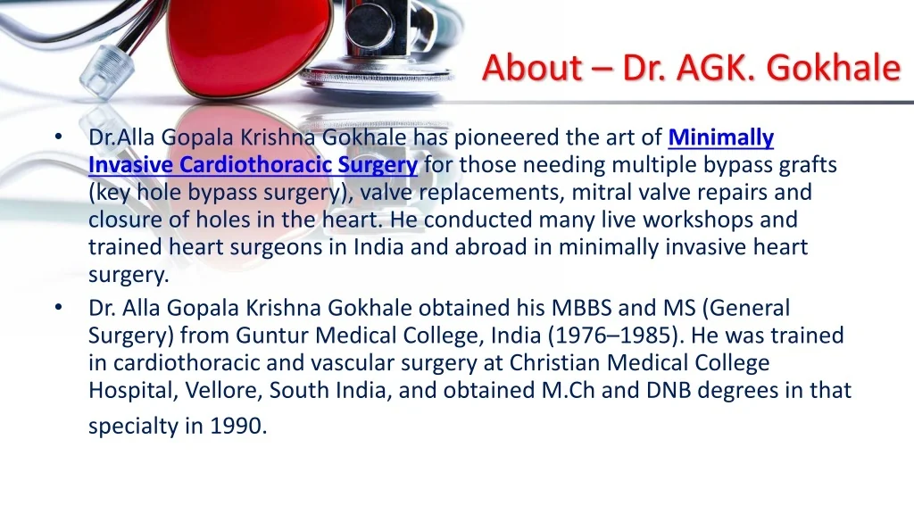 PPT - Dr Alla Gopala Krishna Gokhale | Best Cardiothoracic Surgeon in ...
